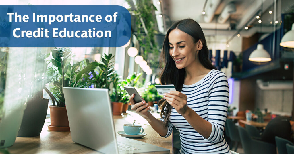 The Importance of Credit Education - David Lerner Associates
