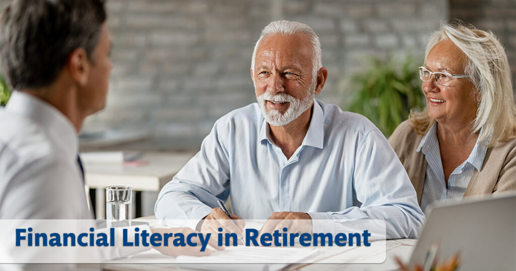 Financial Literacy in Retirement - David Lerner Associates