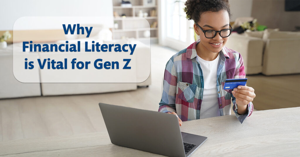 Why Financial Literacy Is Vital for Gen Z - David Lerner Associates