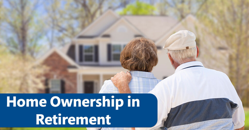 Home Ownership in Retirement - David Lerner Associates