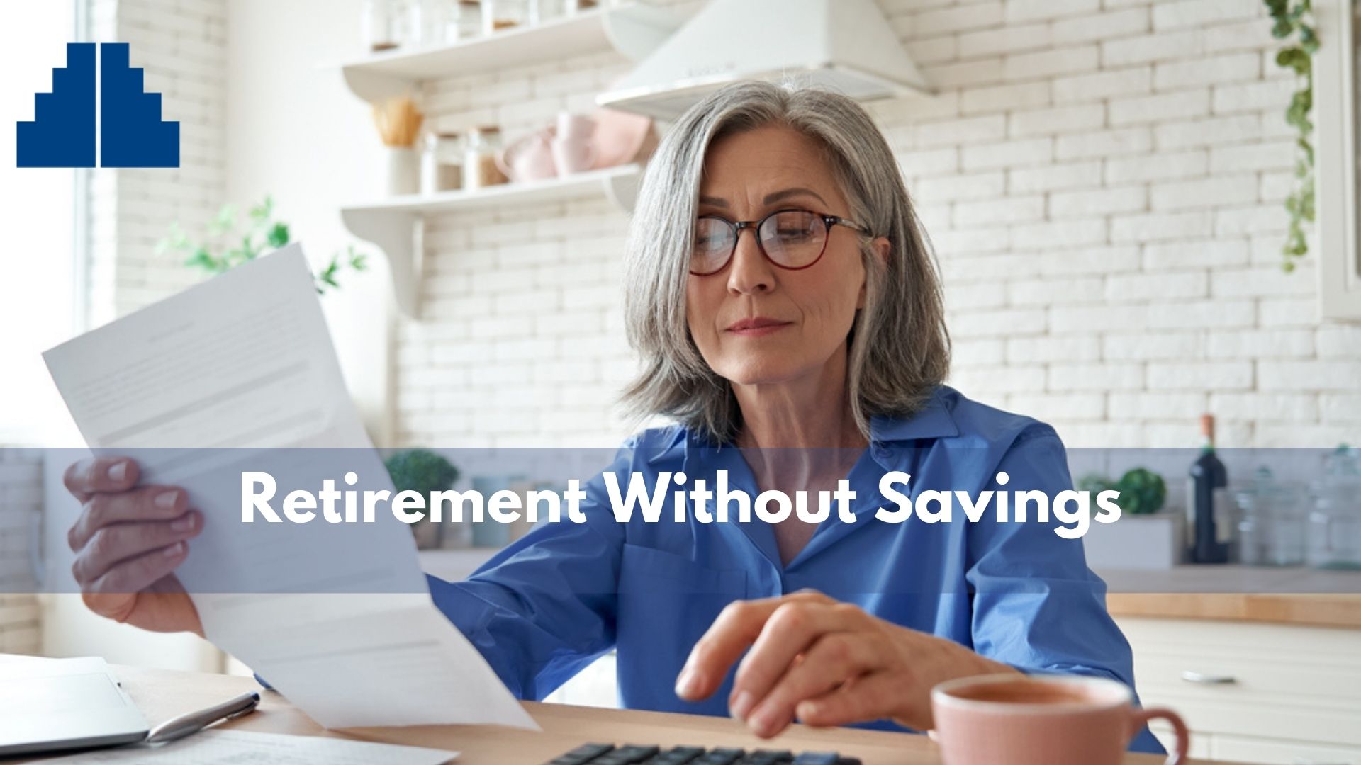 Retirement Without Savings - David Lerner Associates