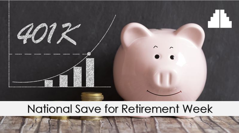 National Save for Retirement Week - David Lerner Associates