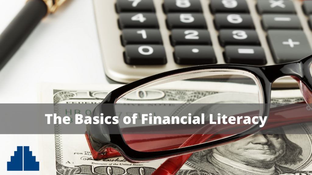 The Basics of Financial Literacy - David Lerner Associates