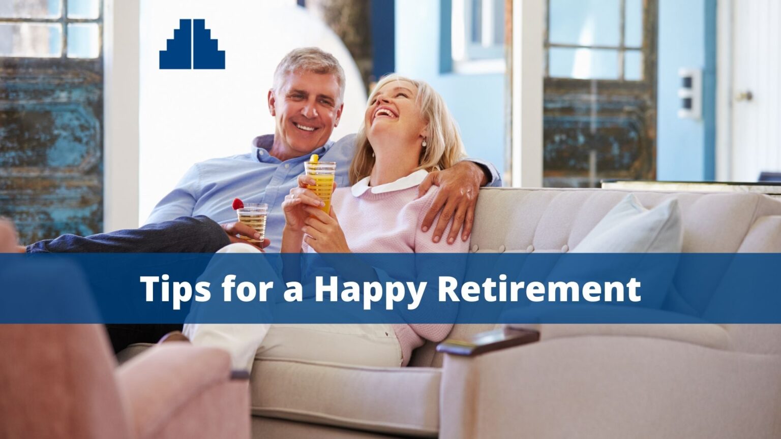 Tips for a Happy Retirement - David Lerner Associates