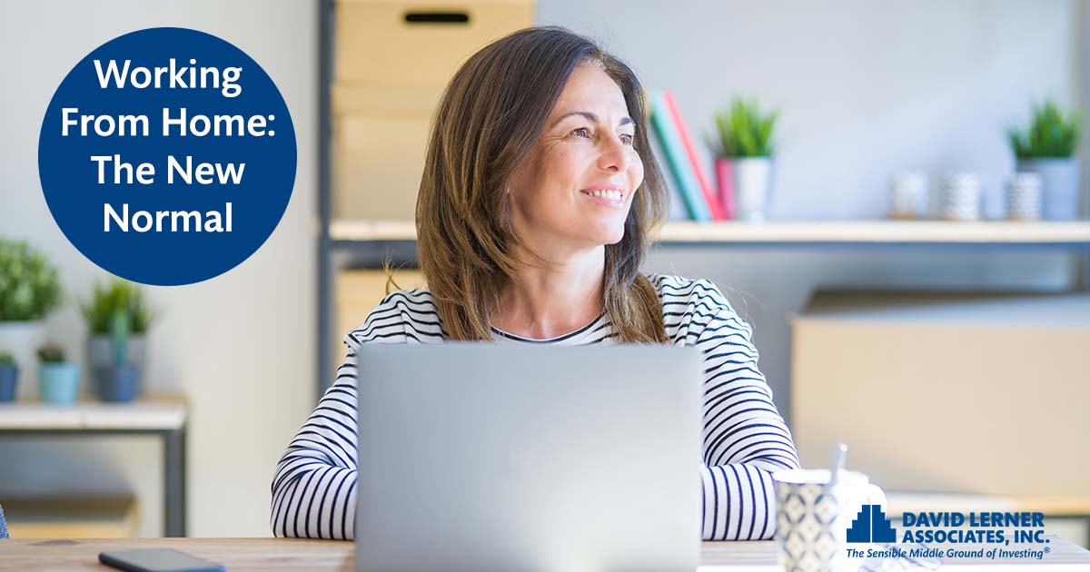 Working From Home: The New Normal - David Lerner Associates