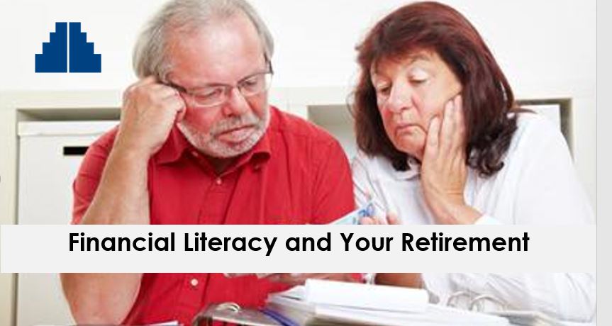 Financial Literacy and Your Retirement - David Lerner Associates