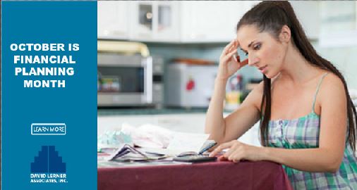 October is Financial Planning Month - David Lerner Associates